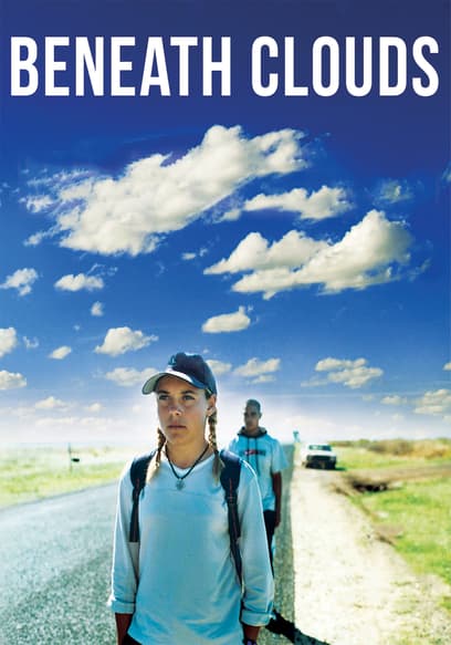 Watch Beneath Clouds (2002) - Free Movies | Tubi