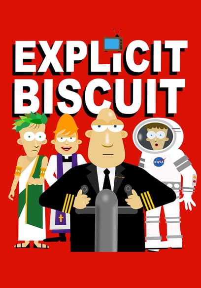 Watch Explicit Biscuit - Free TV Shows | Tubi