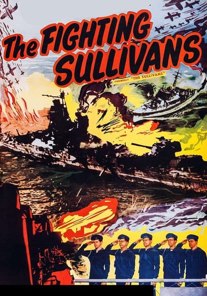 Watch The Fighting Sullivans (1944) - Free Movies | Tubi