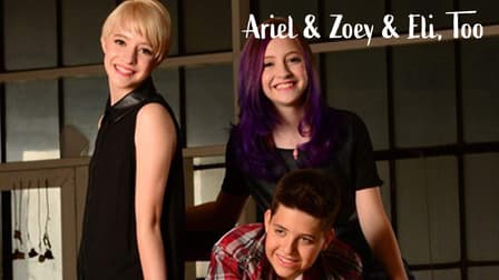 Watch Ariel & Zoey & Eli, Too - Free TV Shows | Tubi
