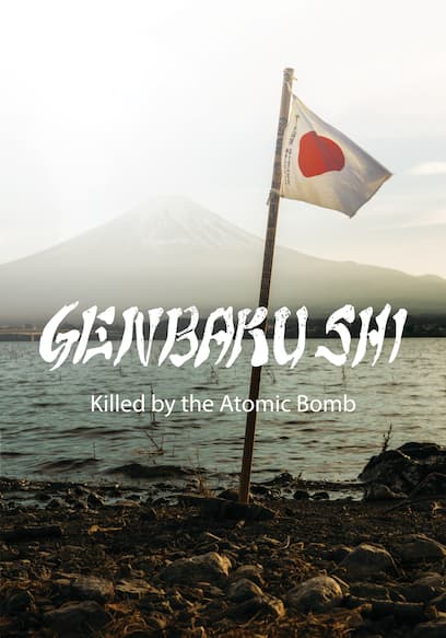 Watch Genbaku Shi: Killed by the Atomic Bomb (1994) - Free Movies | Tubi