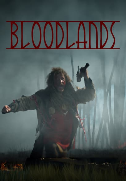 Watch Bloodlands (2025) - Free Movies | Tubi