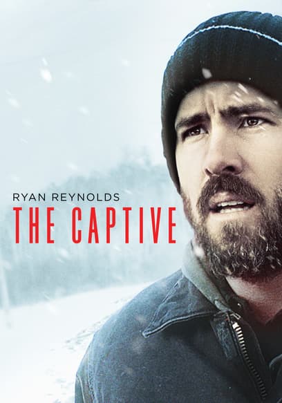 Watch The Captive (2014) - Free Movies | Tubi