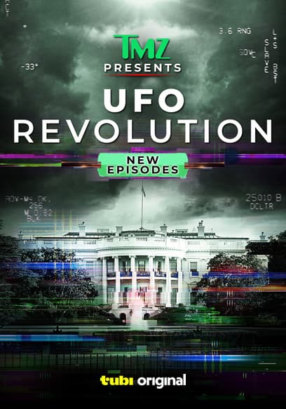 Watch TMZ Presents: UFO Revolution Streaming Online | Tubi Free TV