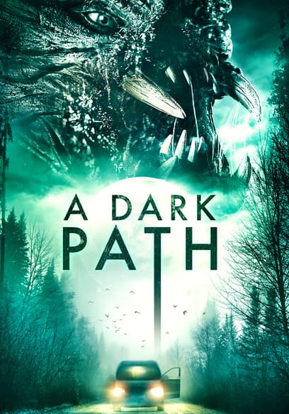 Watch A Dark Path (2020) - Free Movies | Tubi