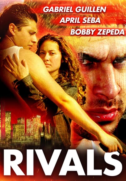 Watch Rivals (2003) - Free Movies | Tubi