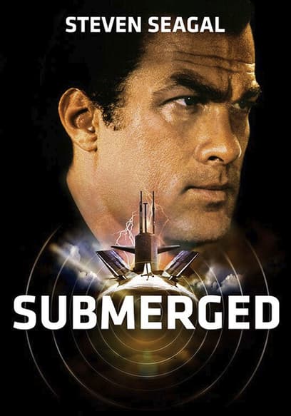 Watch Submerged (2005) - Free Movies | Tubi