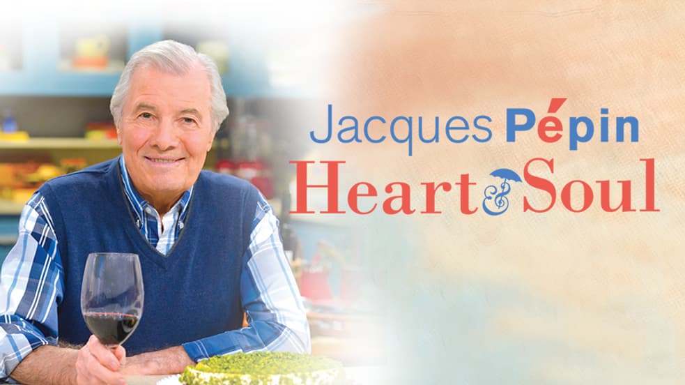 Watch Jacques Pépin: Heart & Soul Streaming Online | Tubi Free TV