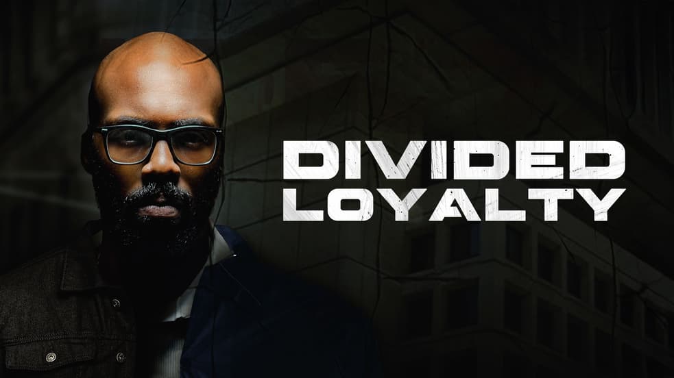 Watch Divided Loyalty - Free TV Shows | Tubi