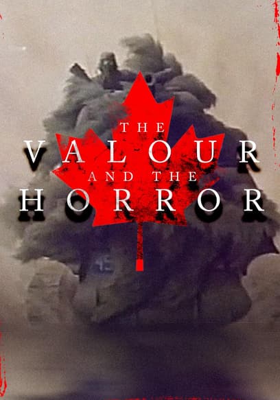 Watch The Valour and the Horror - Free TV Shows | Tubi