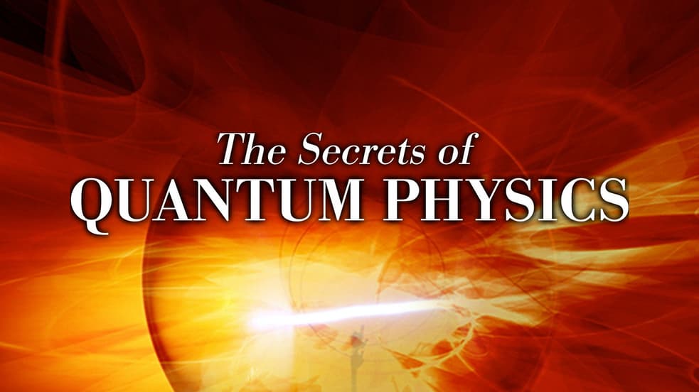 Watch The Secrets of Quantum Physics Streaming Online | Tubi Free TV
