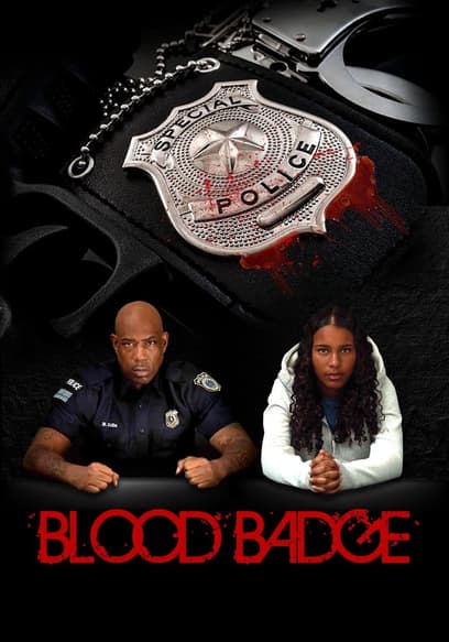 Watch Blood Badge (2025) - Free Movies | Tubi