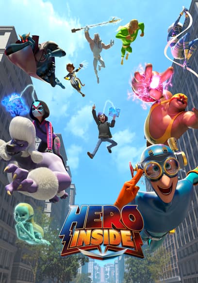 Watch Hero Inside - Free TV Shows | Tubi