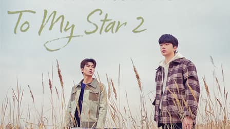 Watch To My Star 2 - Free TV Shows | Tubi
