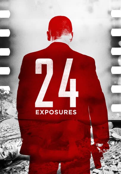 Watch 24 Exposures (2013) - Free Movies | Tubi