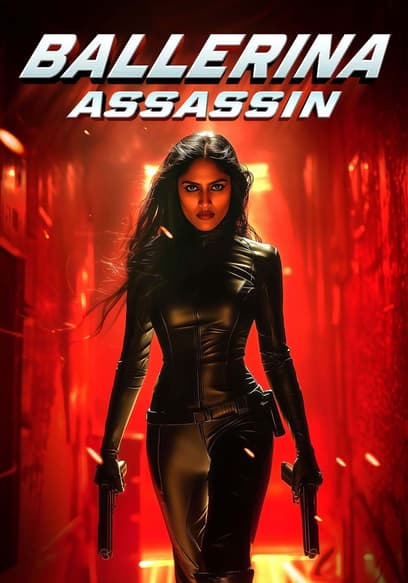 Watch Ballerina Assassin (2025) - Free Movies | Tubi
