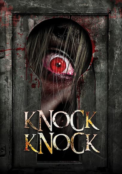 Watch Knock Knock (2007) - Free Movies | Tubi