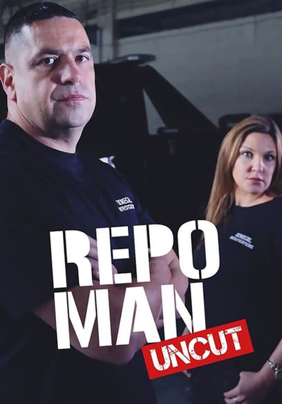 Watch Repo Man Uncut S01:E02 - Episode 2 - Free TV Shows | Tubi