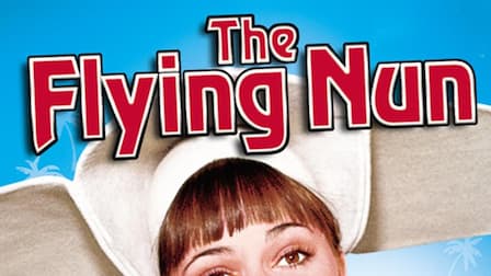 Watch The Flying Nun Season 3 - Free TV Shows | Tubi