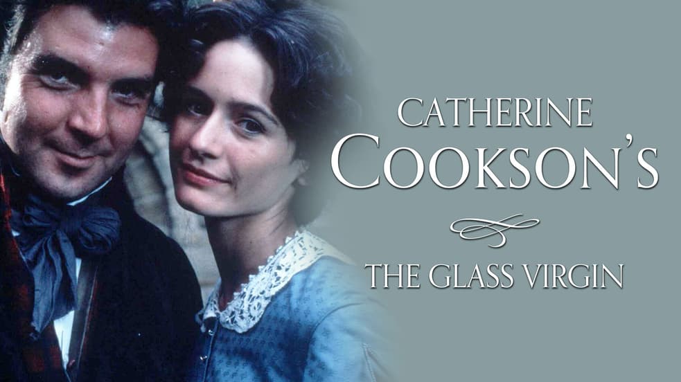 Watch Catherine Cookson's the Glass Virgin Streaming Online | Tubi Free TV