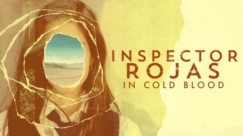Watch Inspector Rojas: In Cold Blood Streaming Online | Tubi Free TV