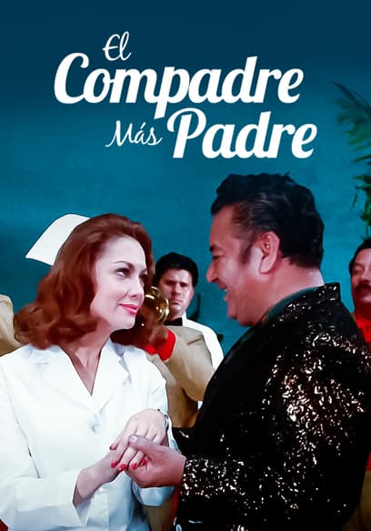 Watch El compadre más padre (1976) - Free Movies | Tubi