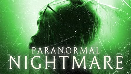 Watch Paranormal Nightmare Season 2 - Free TV Shows | Tubi