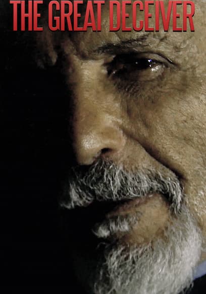 Watch The Great Deceiver (2020) - Free Movies | Tubi