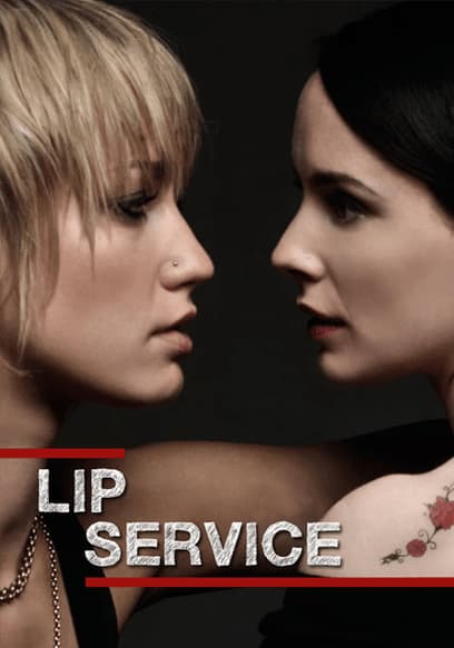 Watch Lip Service S01:E01 - Episode 1 - Free TV Shows | Tubi