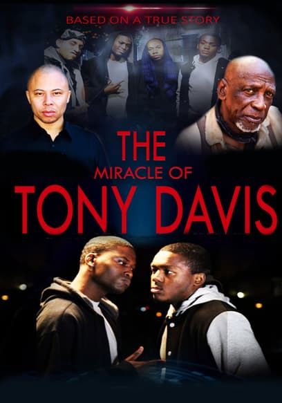 Watch The Miracle of Tony Davis (2014) - Free Movies | Tubi