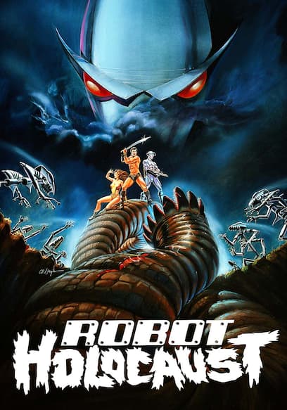 Watch Robot Holocaust (1987) - Free Movies | Tubi