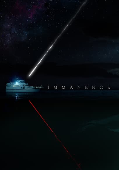 Watch Immanence (2022) - Free Movies | Tubi