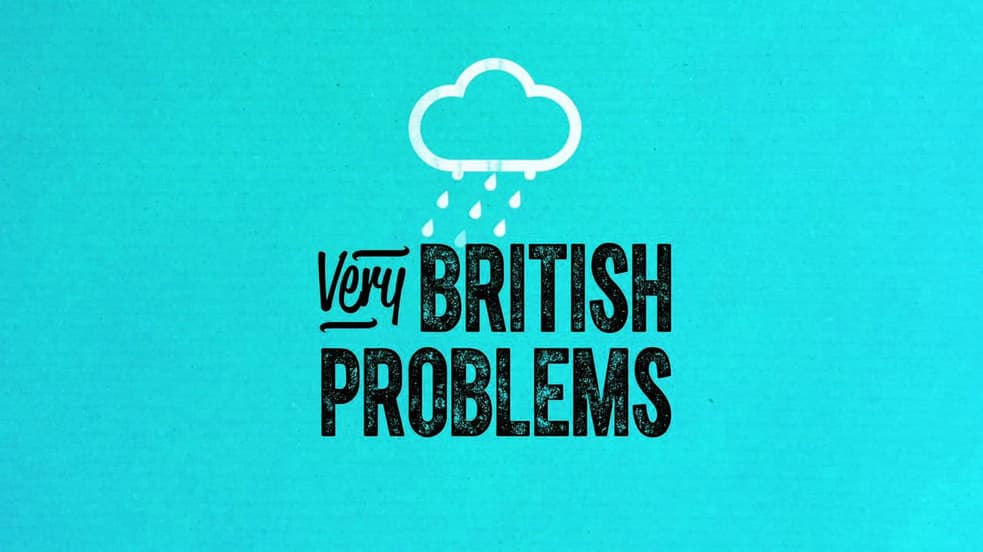 Watch Very British Problems Streaming Online | Tubi Free TV