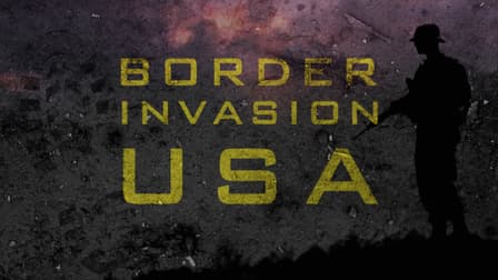 Watch Border Invasion USA - Free TV Shows | Tubi