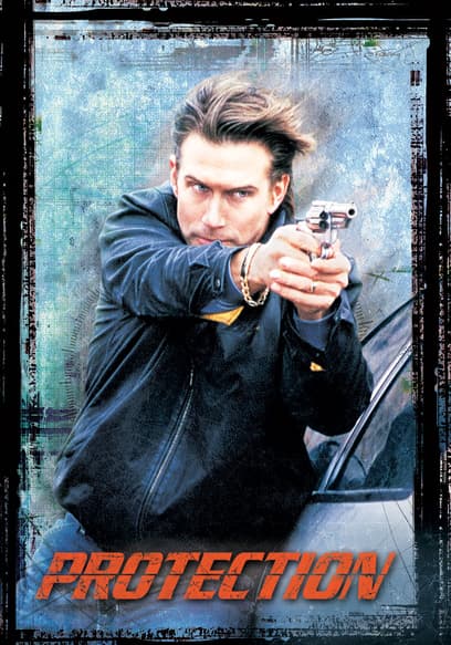 Watch Protection (2001) - Free Movies | Tubi