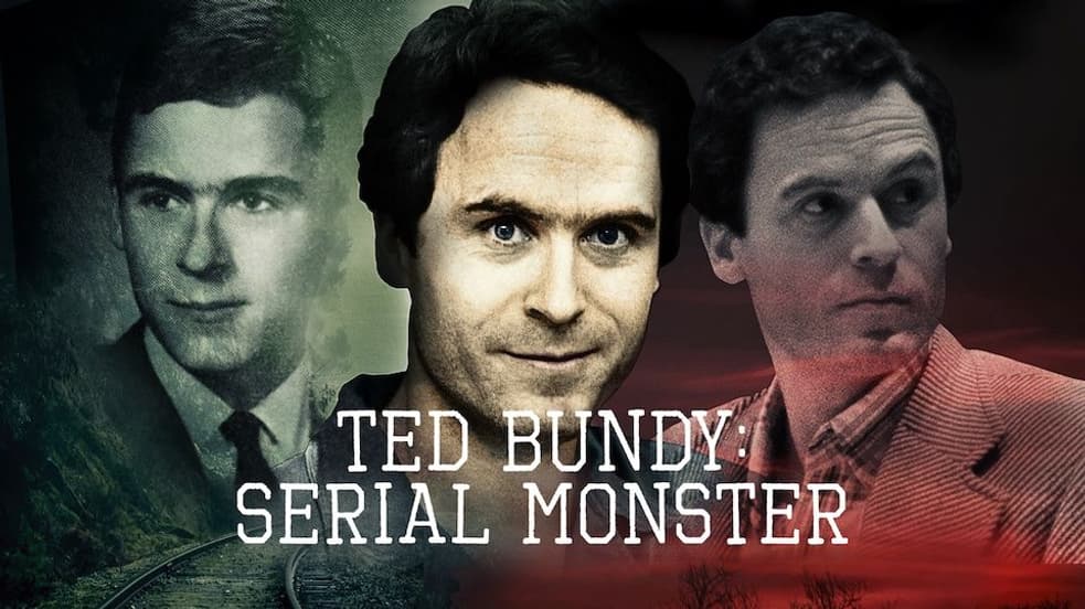 Watch Ted Bundy: Serial Monster Streaming Online | Tubi Free TV