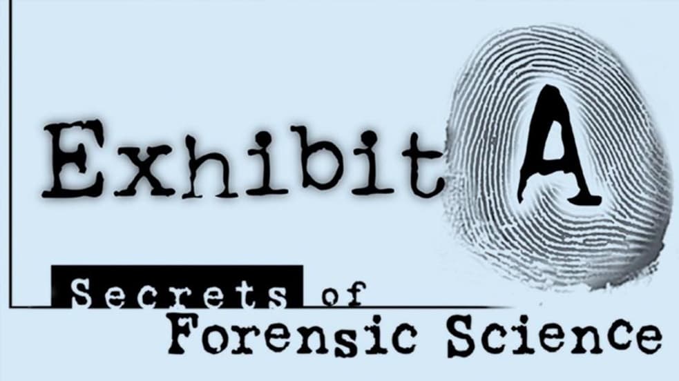 Watch Exhibit A: Secrets of Forensic Science - Free TV Shows | Tubi