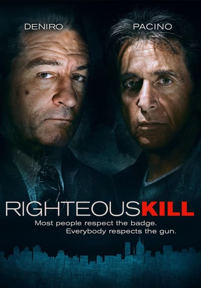 Watch Righteous Kill (2008) - Free Movies | Tubi