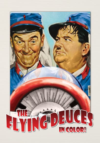 Watch The Flying Deuces (1939) - Free Movies | Tubi