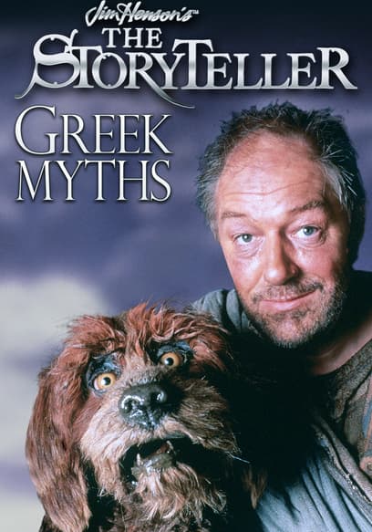 Watch The Storyteller: Greek Myths S01:E02 - The Storyteller: Greek ...
