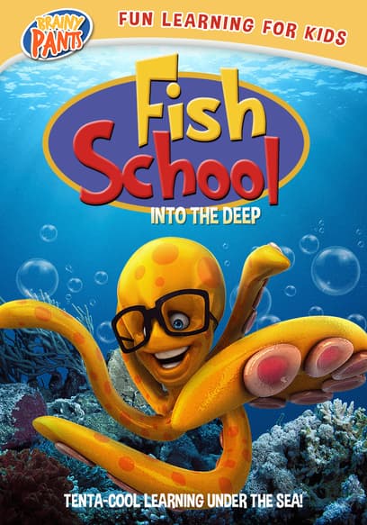 Watch Fish School: Into the Deep (2020) - Free Movies | Tubi
