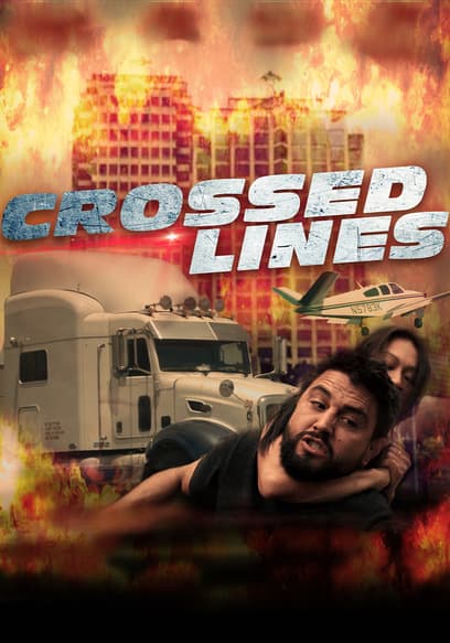 Watch Crossed Lines (2018) - Free Movies | Tubi