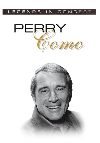 Watch Legends in Concert: Perry Como (2016) - Free Movies | Tubi