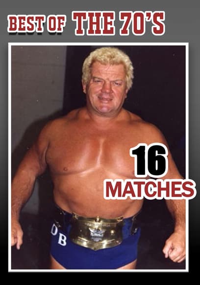 Watch Best of the 70's: Pro Wrestling 16 Matches (2021 - Free Movies | Tubi