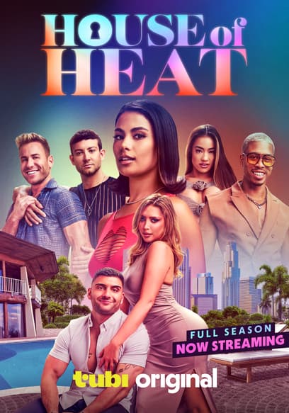Watch House of Heat S01:E01 - Welcome to the House - Free TV Shows | Tubi