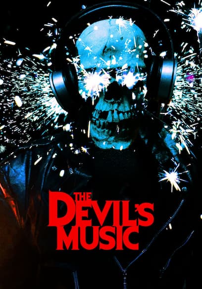 Watch The Devil's Music (2023) - Free Movies | Tubi