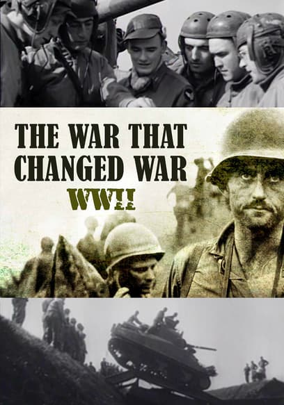 Watch The War That Changed War S01:E02 - Episode 2 - Free TV Shows | Tubi