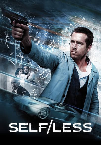 Watch Self/Less (2015) - Free Movies | Tubi