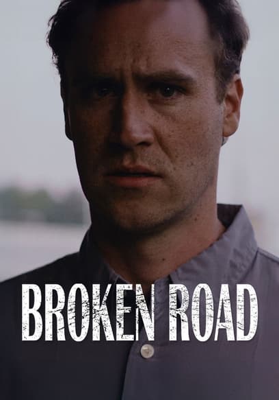 Watch Broken Road (2024) - Free Movies | Tubi