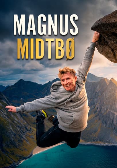 Watch Magnus Midtbø S01:E08 - I Tried Climbing With Alex Honnold Again ...